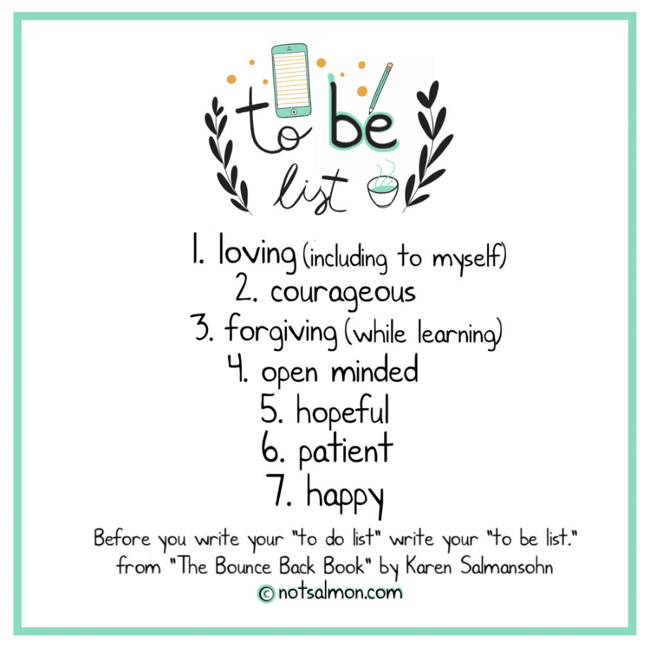 Why I recommend writing a To Be List before a To Do List