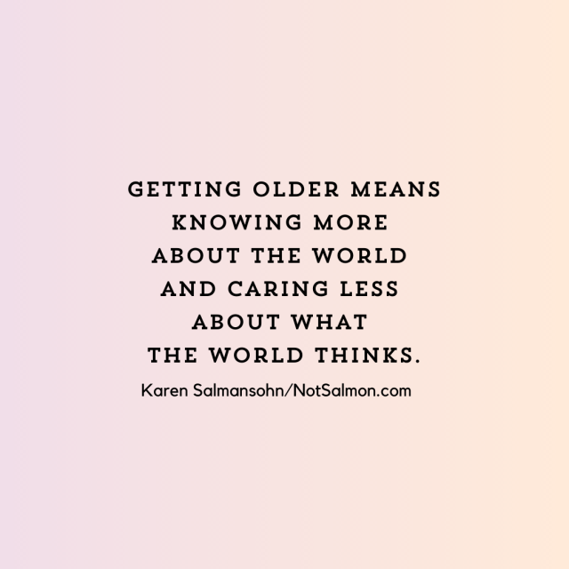 9 Inspiring Quotes About Getting Older To Make You Laugh